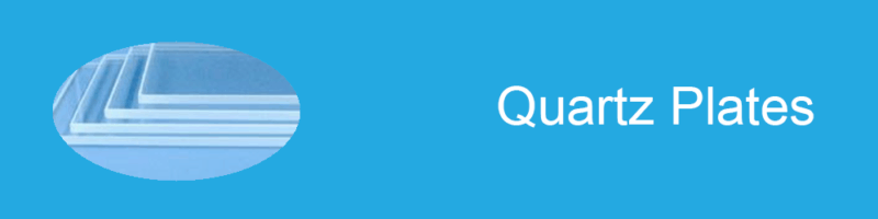 quartz-plates-banner - China Quartz Glass Supplier